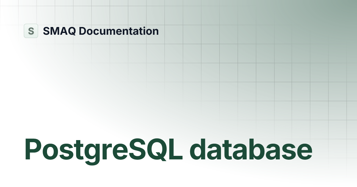 Postgresql Database Smaq Documentation